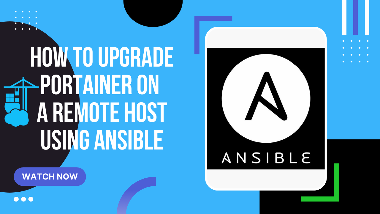 How To Upgrade Portainer On A Remote Host Using Ansible Sysadmin 0258